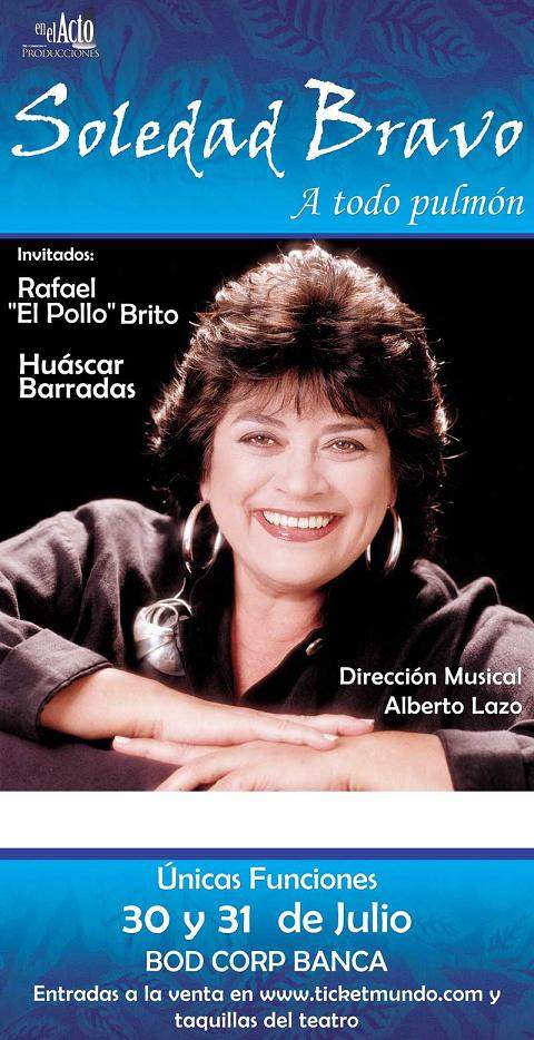 SOLEDAD BRAVO… A TODO PULMÓN 30 y 31 de julio en el Centro Cultural ...